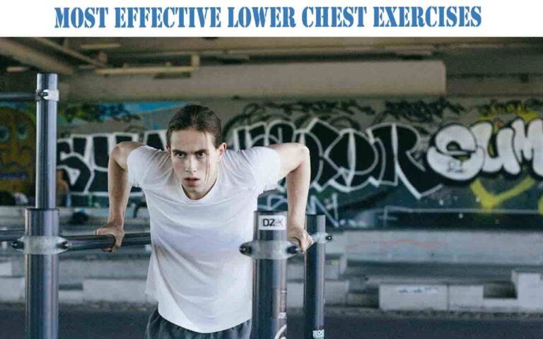 The 8 Most Effective Lower Chest Exercises, According To Professional ...